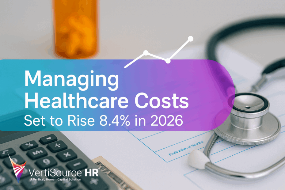 How Employers Can Manage 2026’s 8.4% Healthcare Cost Surge